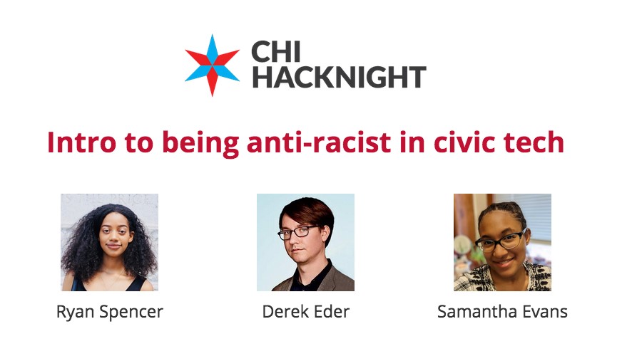 Intro to being anti-racist in civic tech - Chi Hack Night - Chicago's ...